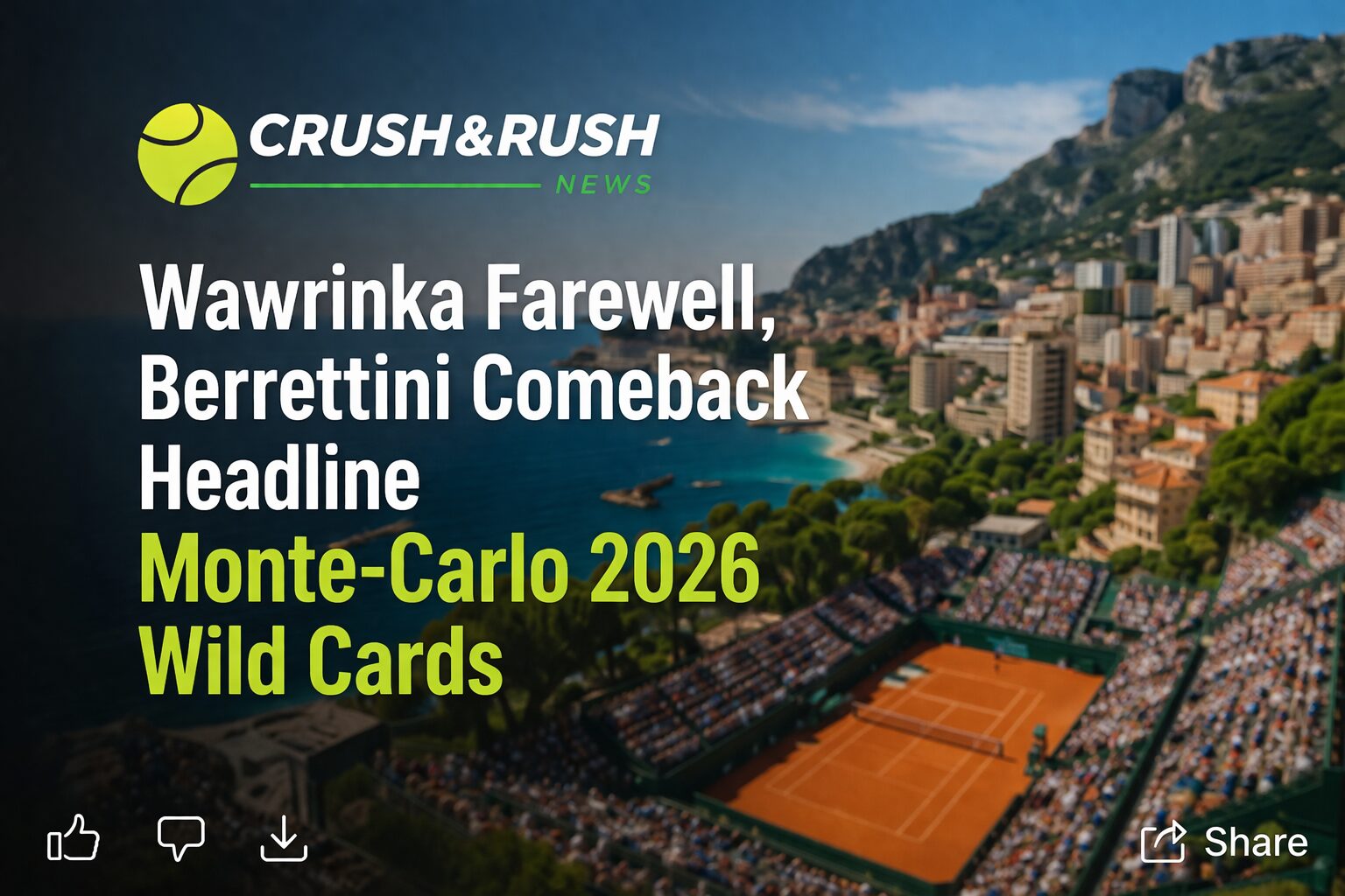 Monte-Carlo 2026 Wild Cards: Wawrinka Farewell, Berrettini Comeback ...